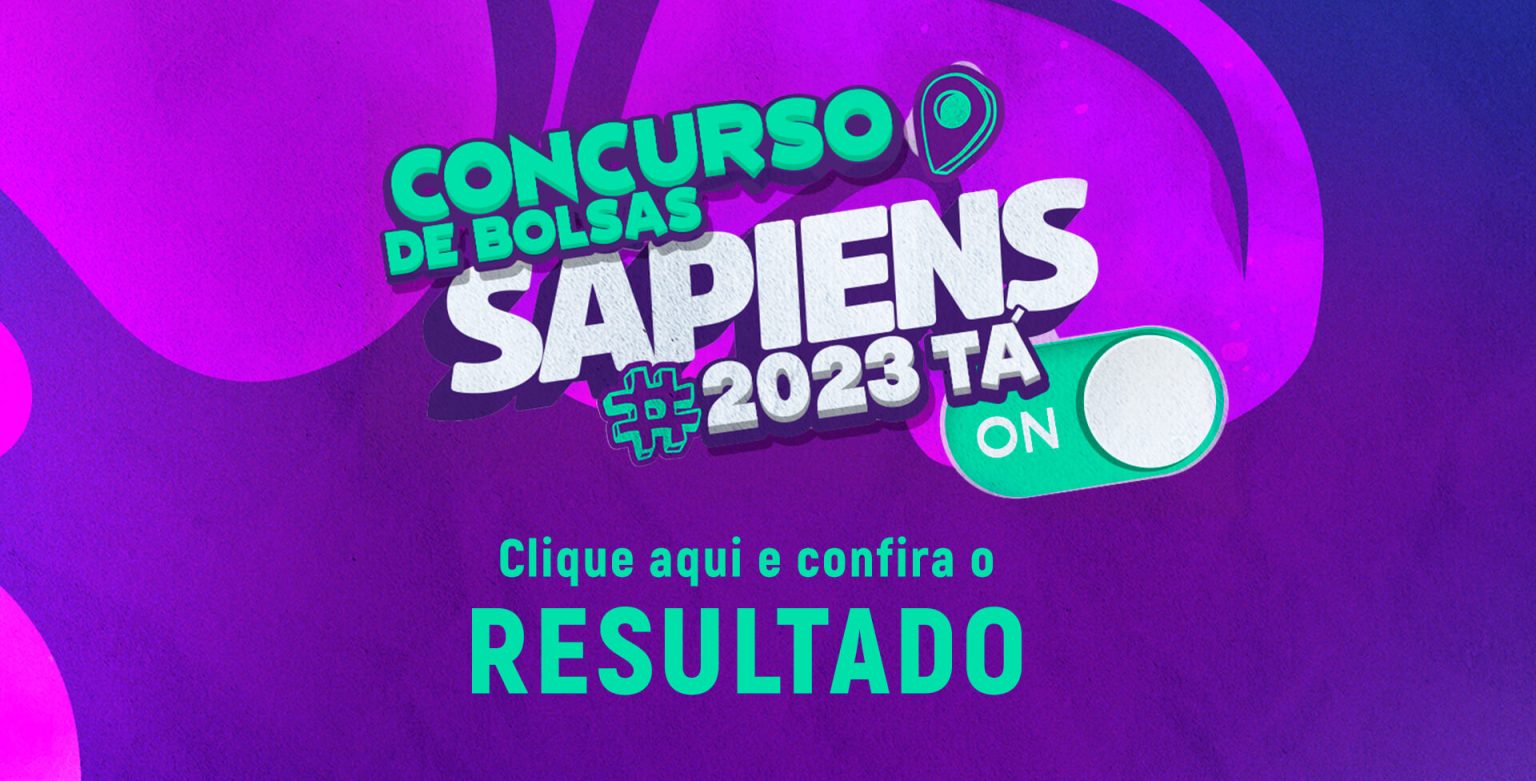 Colégio e Curso Sapiens – A escola que mais cresce e mais faz crescer.